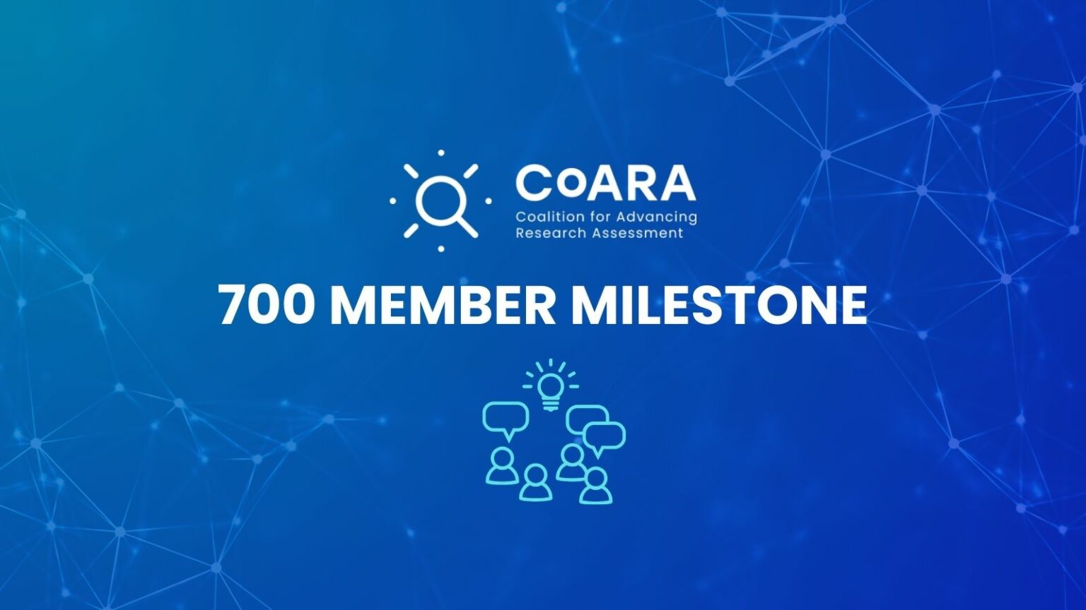 CoARA Reaches 700 Member Milestone - CoARA
